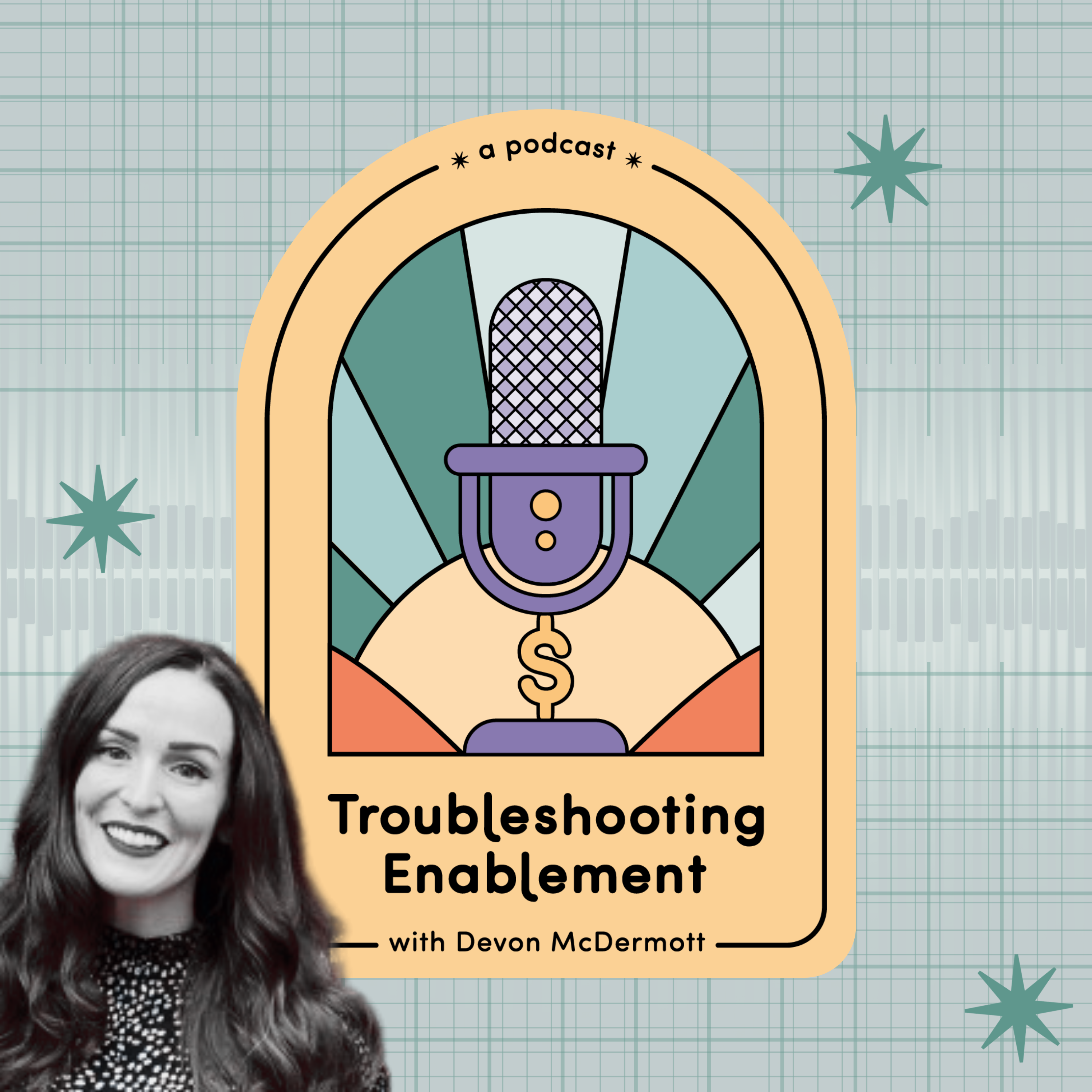 Troubleshooting Enablement (Podcast) | Podchaser
